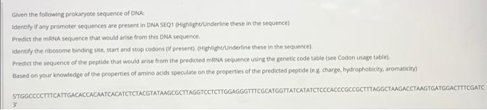 Solved Given the following prokaryote sequence of DNA: | Chegg.com