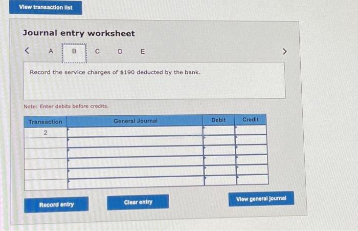 Solved Journal entry worksheet Record the service charges of | Chegg.com
