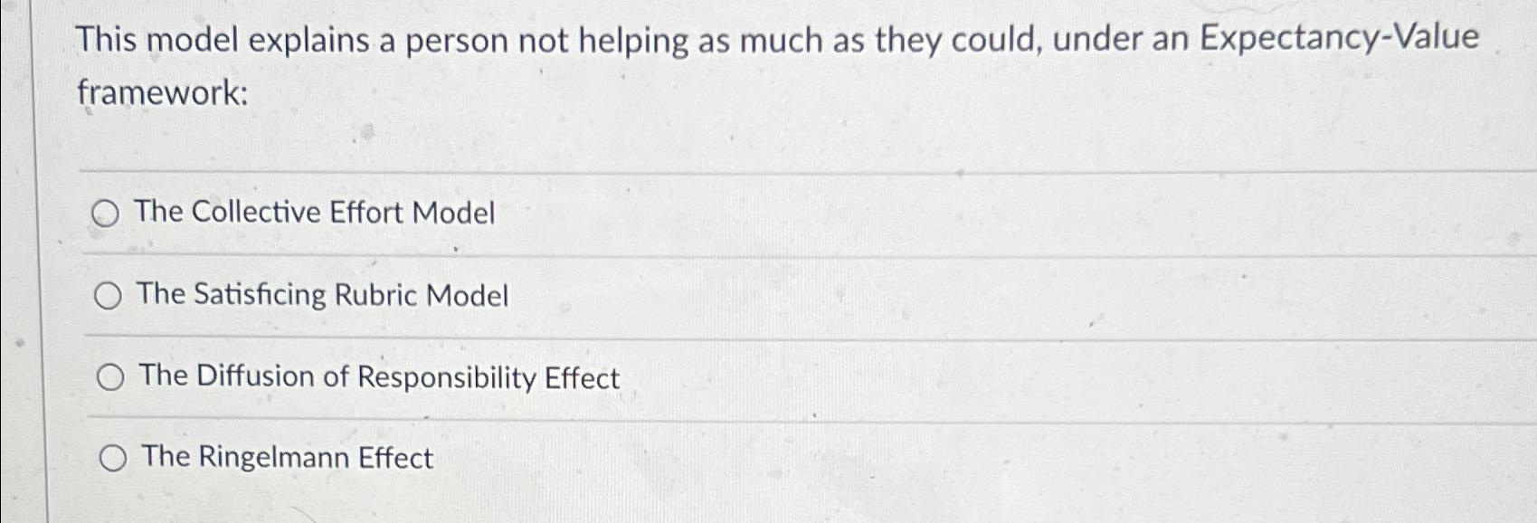 Solved This model explains a person not helping as much as | Chegg.com
