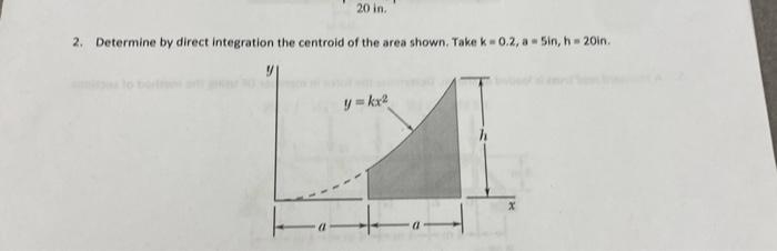 Solved Determine by direct integration the centroid of the | Chegg.com