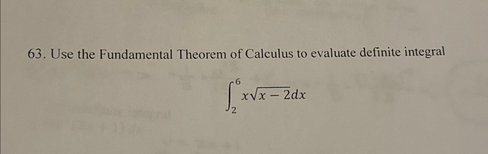 Solved Use the Fundamental Theorem of Calculus to evaluate | Chegg.com
