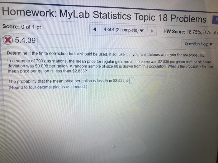 Solved Homework: MyLab Statistics Topic 18 Problems S Score: | Chegg.com