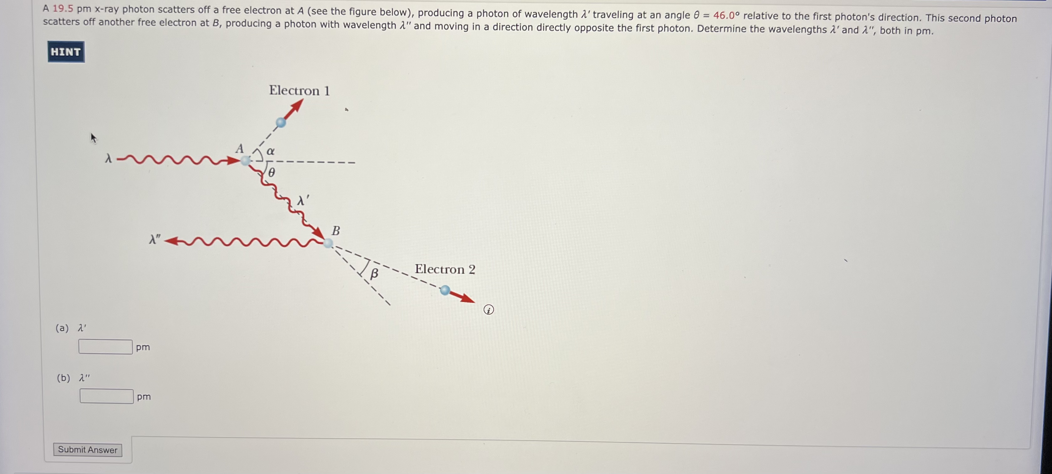 Solved A 19.5 ﻿pm x-ray photon scatters off a free electron | Chegg.com