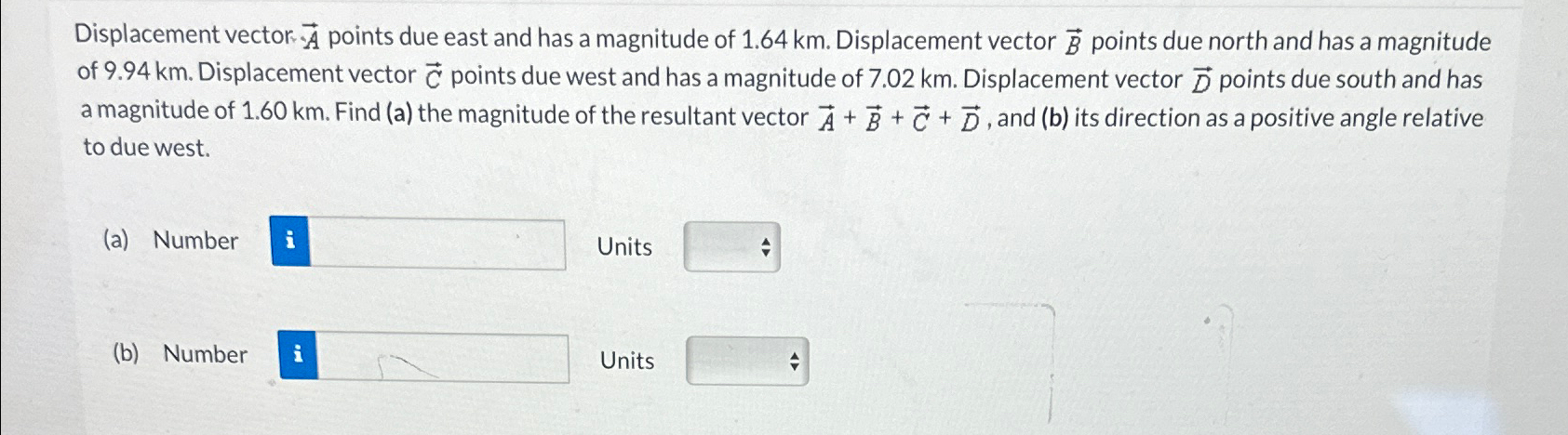 Solved Displacement vector vec(A) ﻿points due east and has a | Chegg.com