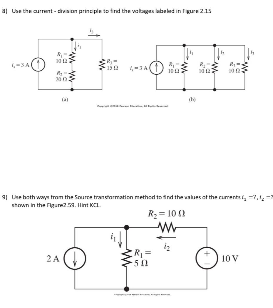 Use the current - ﻿division principle to find the | Chegg.com
