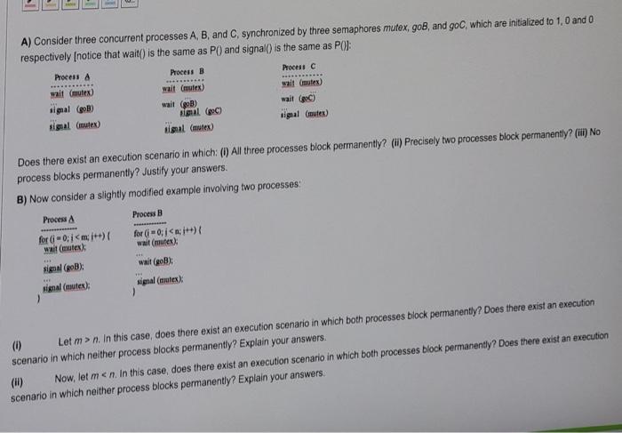 Solved A) Consider three concurrent processes A, B, and C | Chegg.com