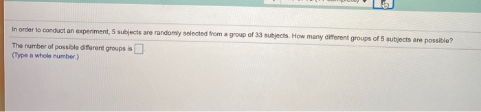 Solved In Order To Conduct An Experiment 5 Subjects Are