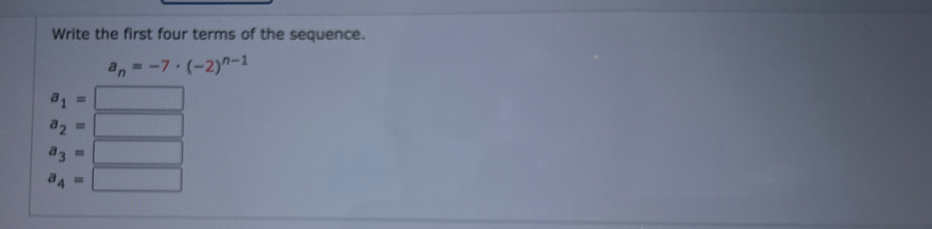 Solved Write the first four terms of the | Chegg.com