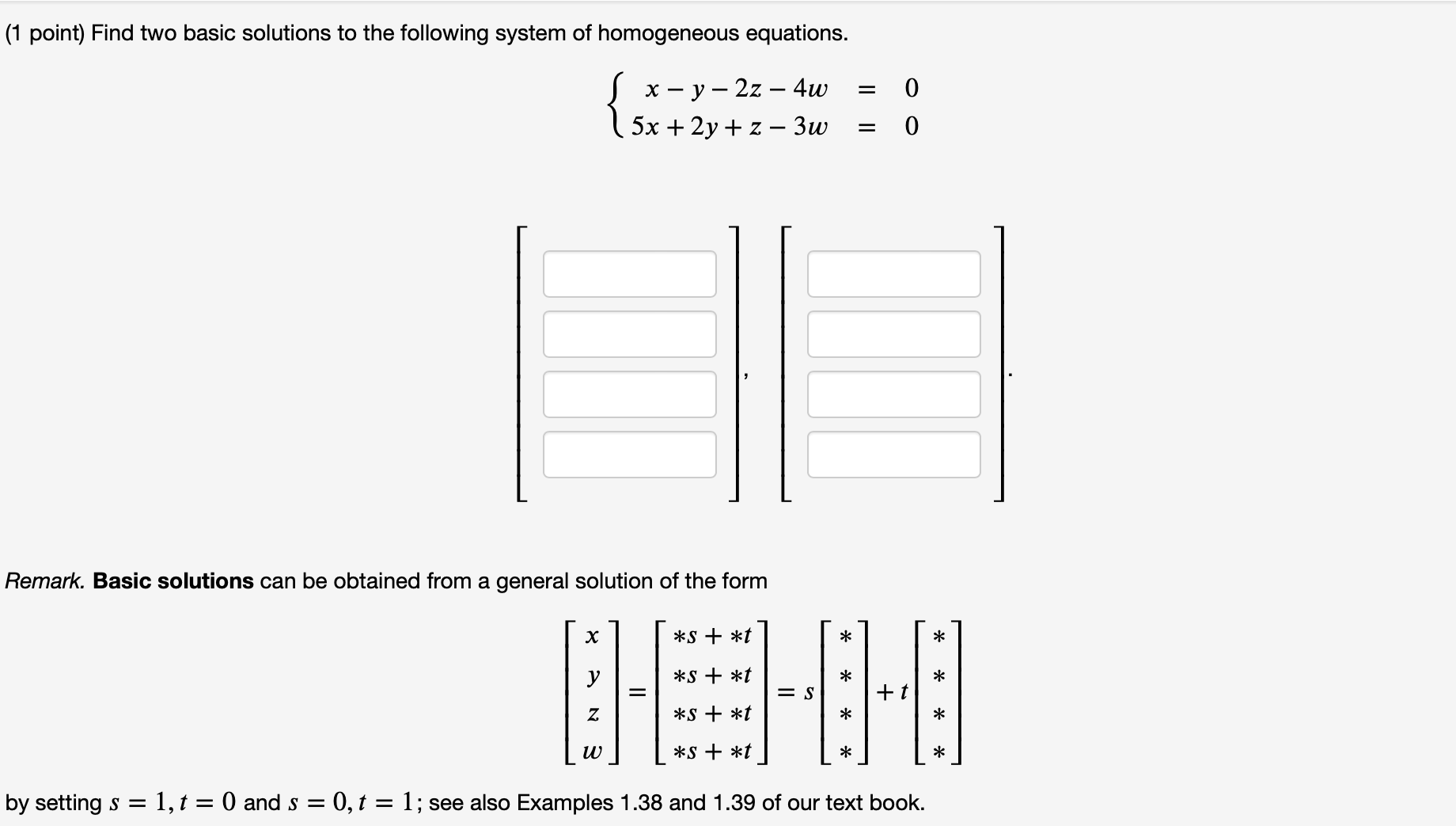 Solved (1 ﻿point) ﻿Find two basic solutions to the following | Chegg.com