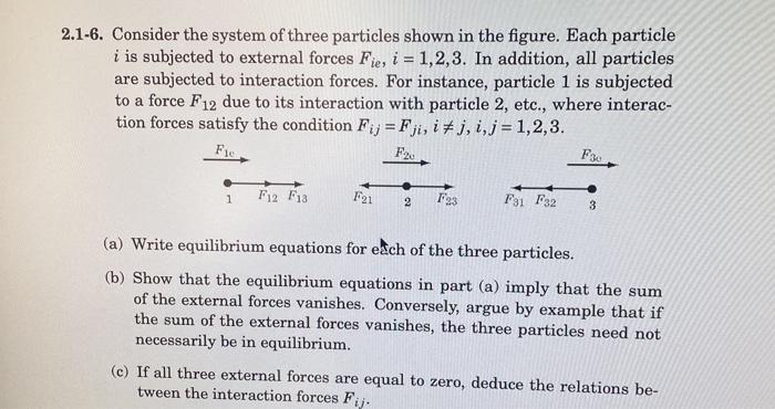 Solved 2.1-6. Consider the system of three particles shown | Chegg.com