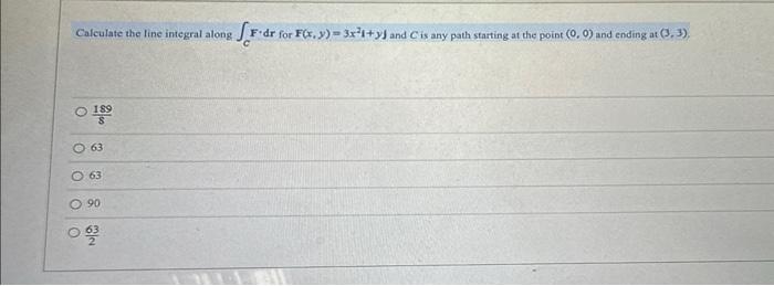 Solved Caleulate the line integral along ∫CF⋅dr for | Chegg.com