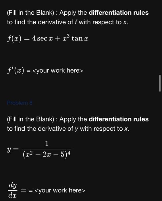 Solved (Fill in the Blank) : Apply the differentiation rules | Chegg.com