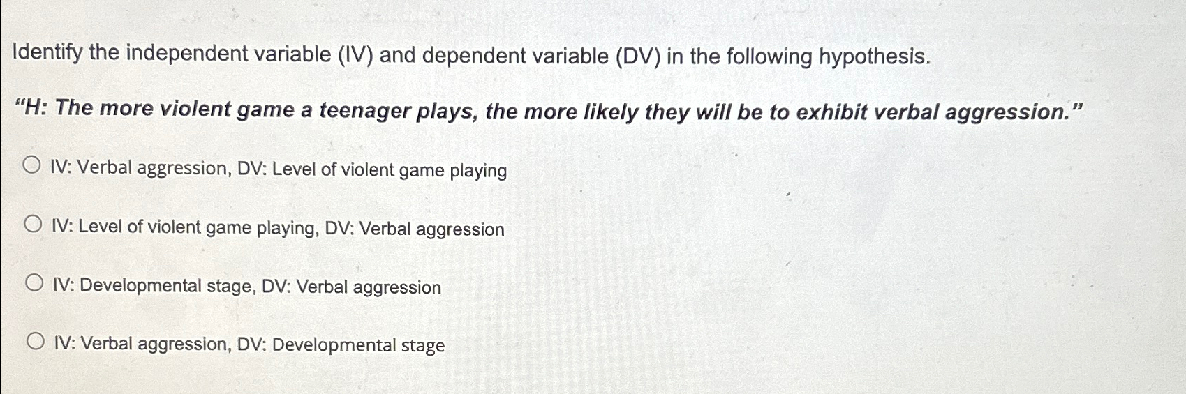 Solved Identify the independent variable (IV) ﻿and dependent | Chegg.com