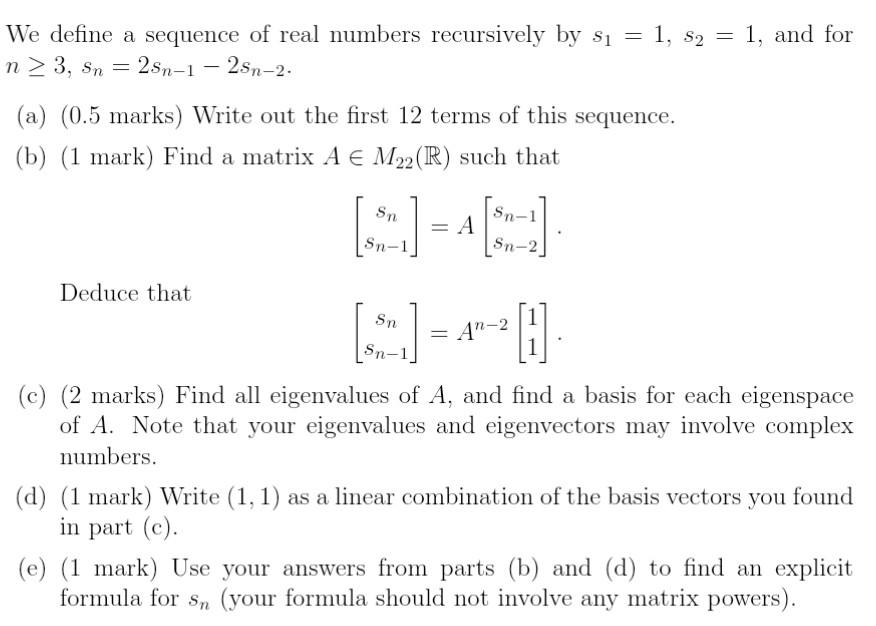 Solved We define a sequence of real numbers recursively by | Chegg.com