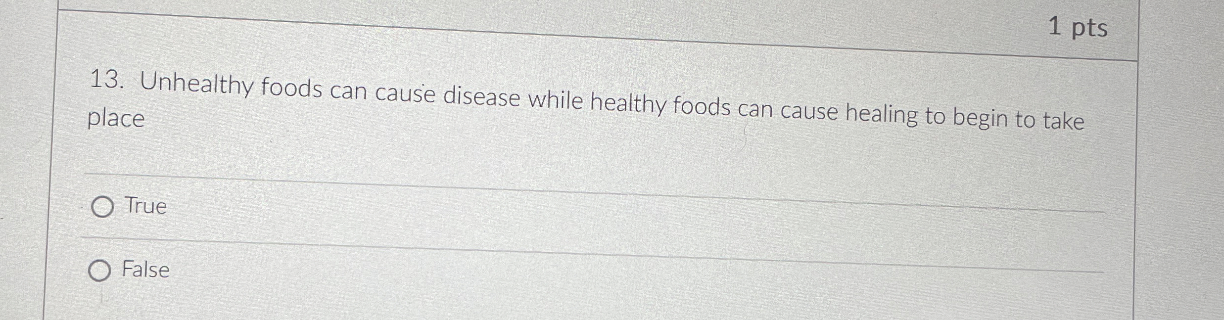 Solved 1 ﻿pts13. ﻿Unhealthy foods can cause disease while | Chegg.com