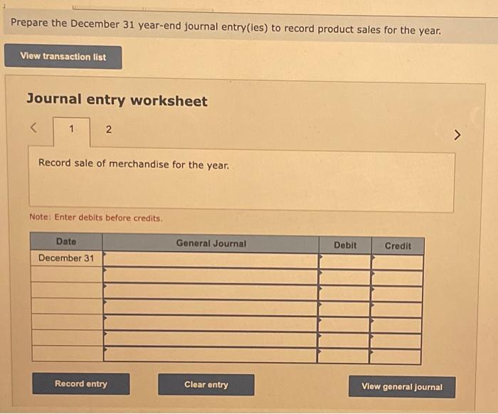 Solved Prepare the December 31 year-end journal entry(les) | Chegg.com