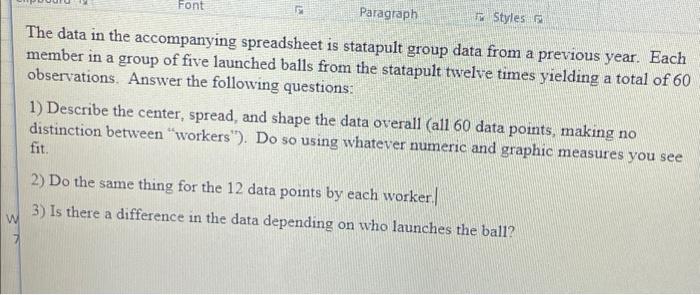 Solved Font 15 Paragraph Styles The data in the accompanying | Chegg.com