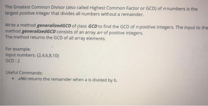 Solved The Greatest Common Divisor (also called Highest | Chegg.com