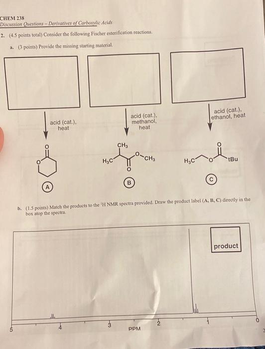 Solved b. (1.5 points) Mateh the products to the 'H NMR | Chegg.com