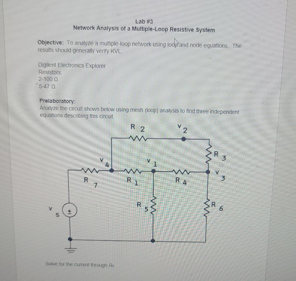 Solved Lab #3 Network Analysis of a Multiple-Loop Resistive | Chegg.com