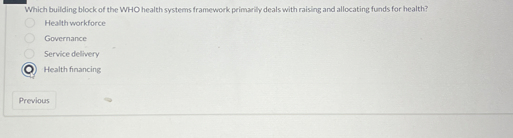 Solved Which building block of the WHO health systems | Chegg.com