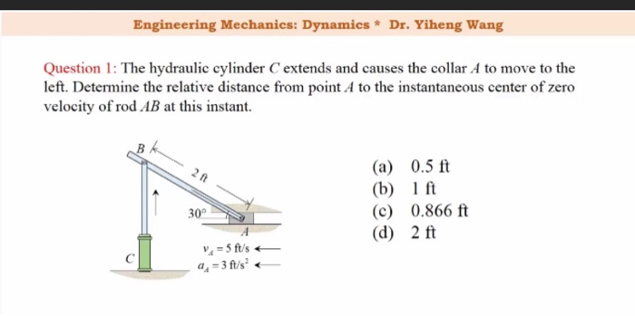 Solved Engineering Mechanics: Dynamics * Dr. Yiheng Wang | Chegg.com