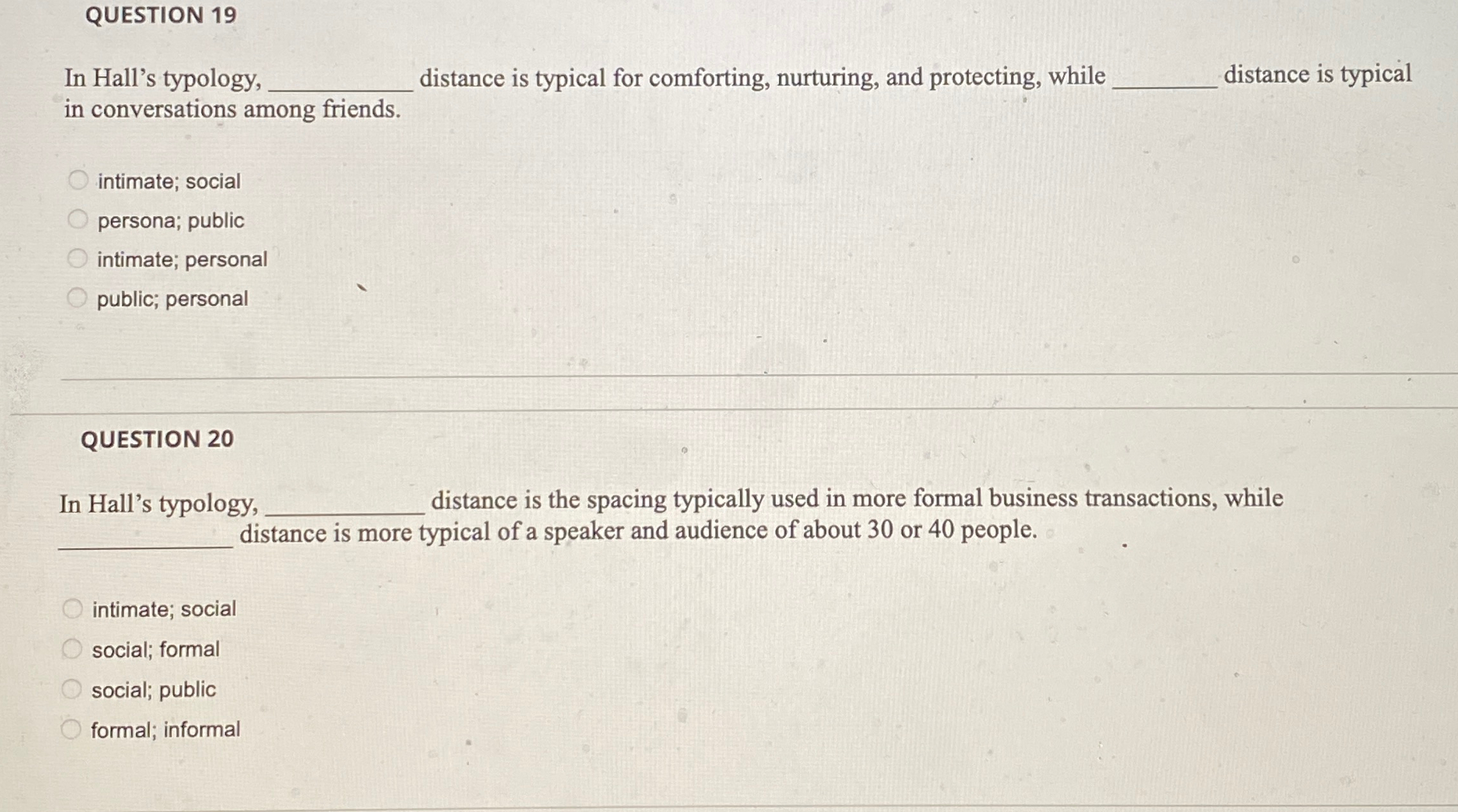 Solved QUESTION 19In Hall's typology, ﻿distance is typical | Chegg.com