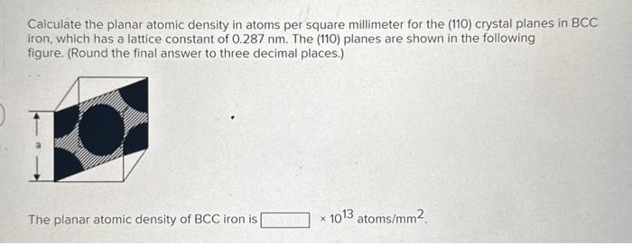 Solved Calculate The Planar Atomic Density In Atoms Per