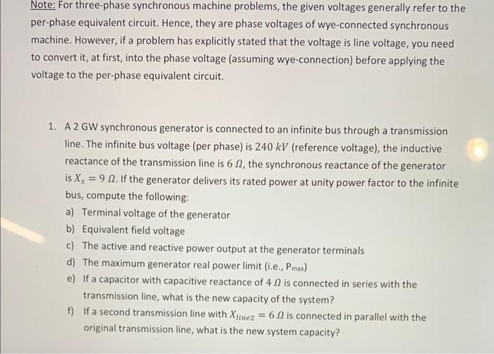 Solved Note: For three-phase synchronous machine problems, | Chegg.com