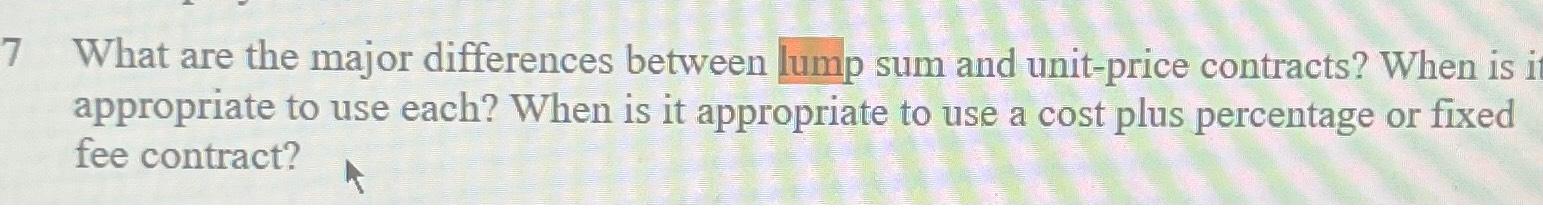 Solved 7 ﻿What are the major differences between lump sum | Chegg.com