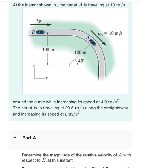Solved At the instant shown in, the car at A is traveling at | Chegg.com