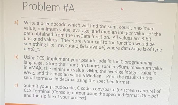 Solved a) Write a pseudocode which will find the sum, count, | Chegg.com