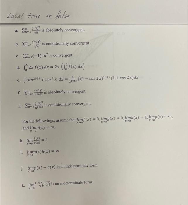 Label true or false a. ∑n=1∞π(−1)n is absolutely | Chegg.com