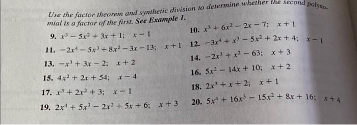 Solved Use the factor theorem and synthetic division to | Chegg.com