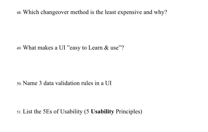 Solved 48. Which changeover method is the least expensive | Chegg.com