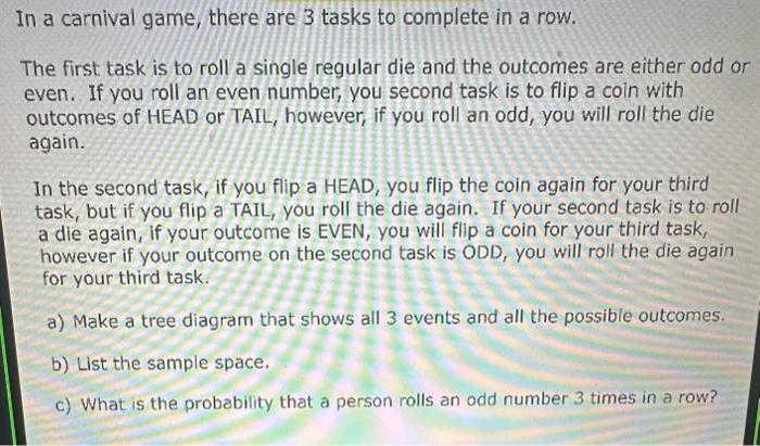 The first task is to roll a single regular die and | Chegg.com
