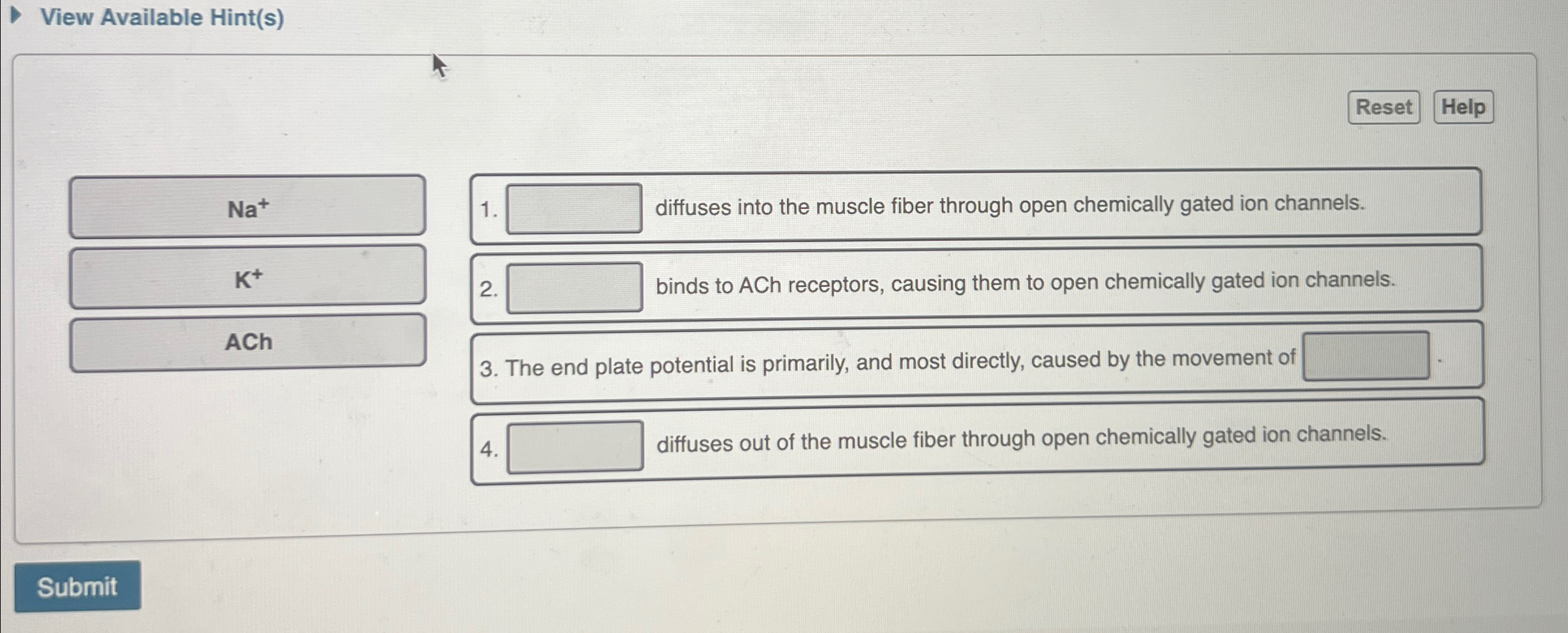 Solved View Available Hint(s)Na+diffuses into the muscle | Chegg.com