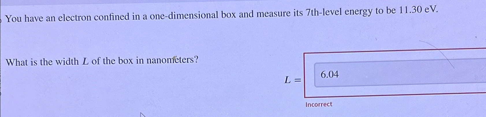Solved You have an electron confined in a one-dimensional | Chegg.com