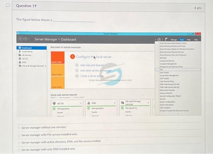 Solved The figure below shows a Server Manager * Dashboard | Chegg.com