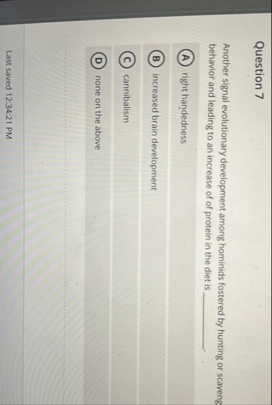 Solved Question 7Another signal evolutionary development | Chegg.com