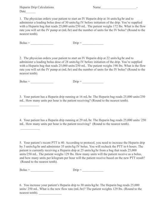 Solved 1. The physician orders your patient to start an IV | Chegg.com