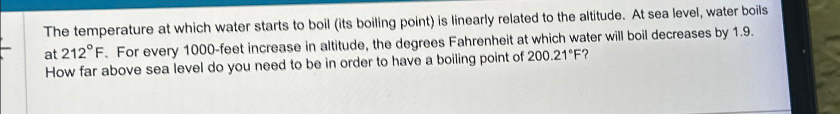 Solved The temperature at which water starts to boil (its | Chegg.com