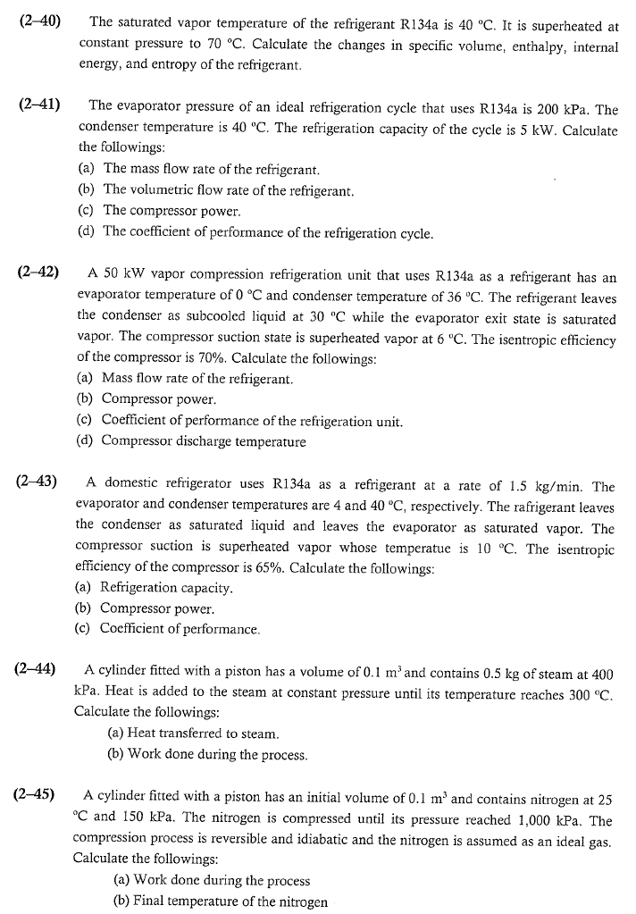 Solved (2-40) ﻿The saturated vapor temperature of the | Chegg.com