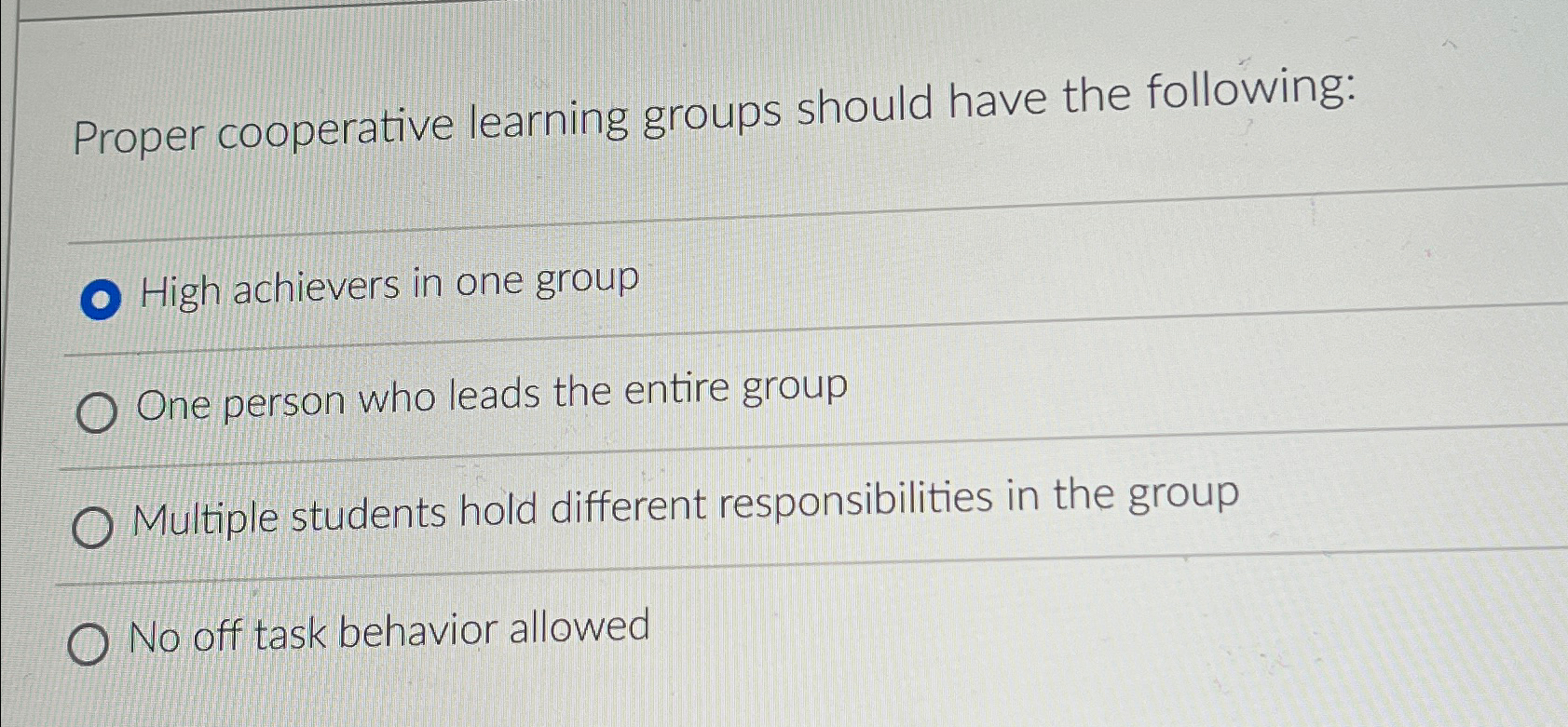 Solved Proper cooperative learning groups should have the | Chegg.com