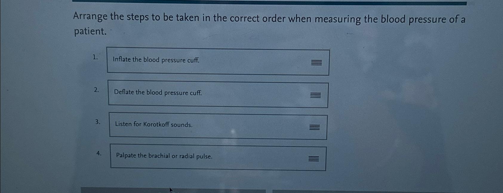 Solved Arrange the steps to be taken in the correct order | Chegg.com