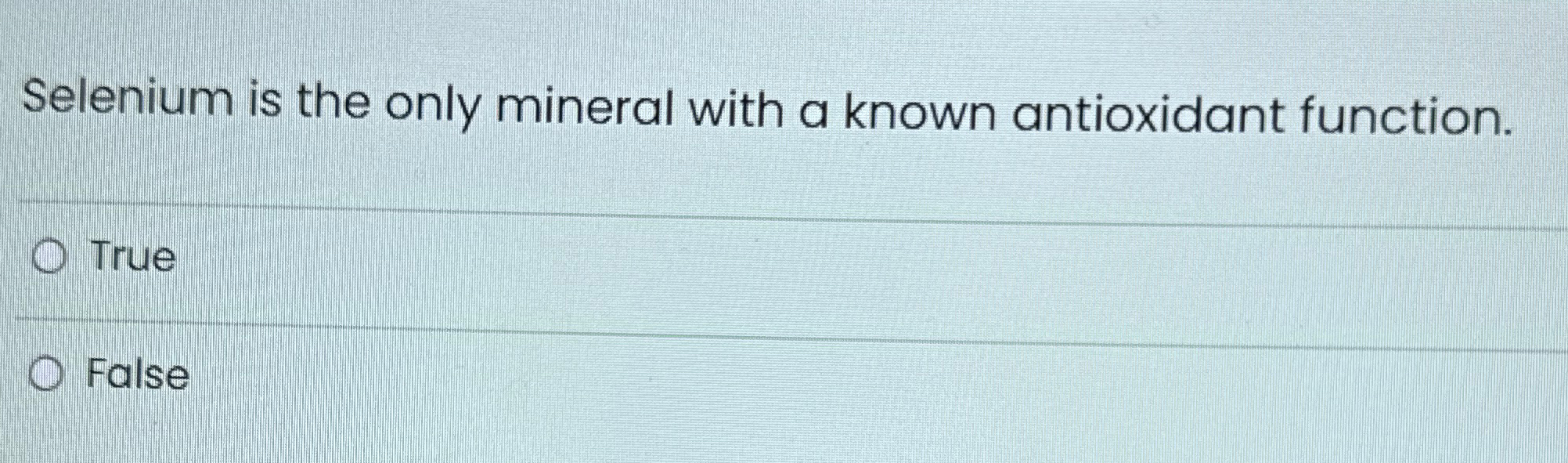 Solved Selenium is the only mineral with a known antioxidant | Chegg.com