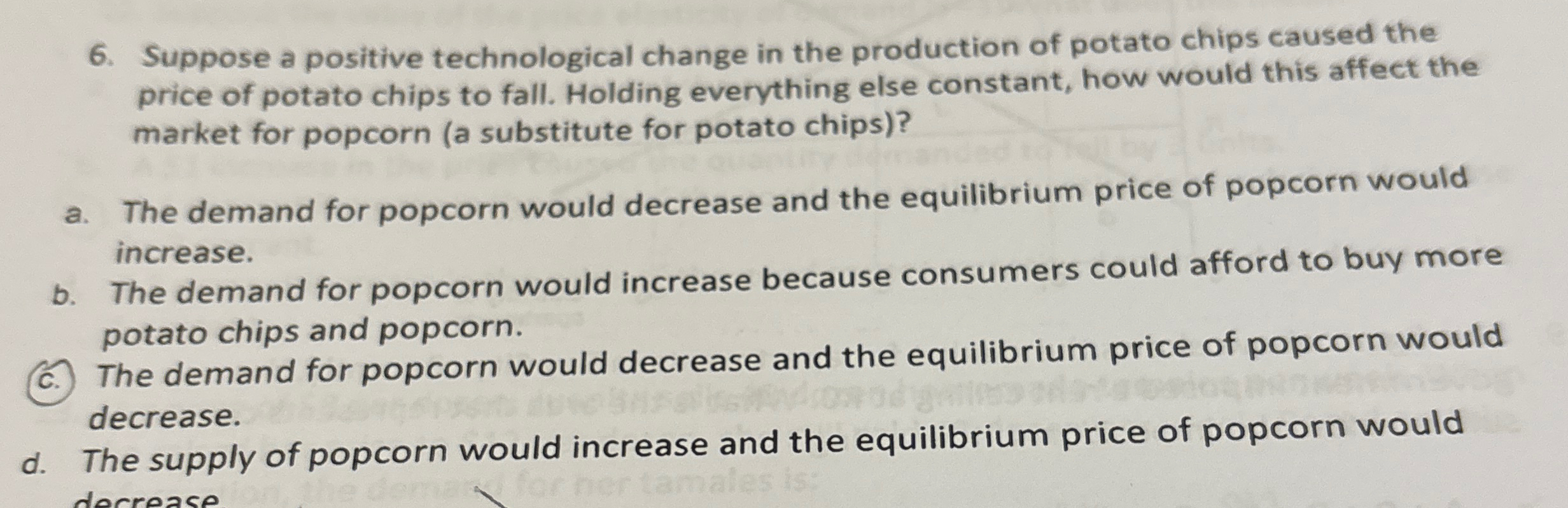 Solved Suppose a positive technological change in the | Chegg.com
