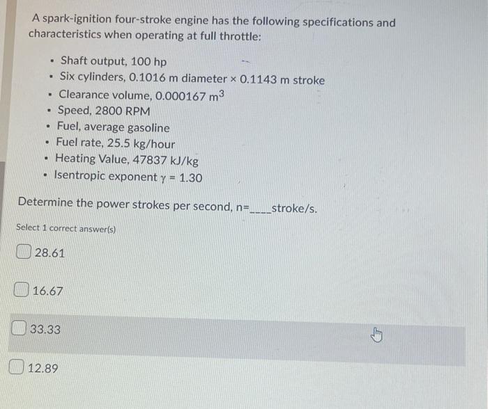 Solved A spark-ignition four-stroke engine has the following | Chegg.com