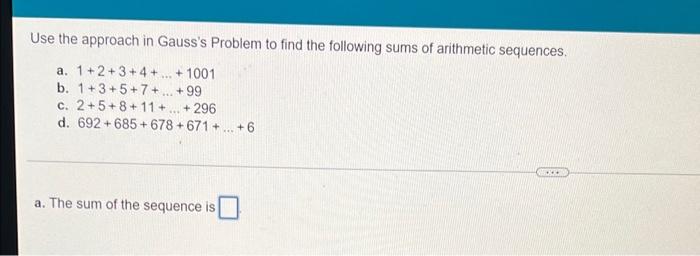 Solved Use the approach in Gauss's Problem to find the | Chegg.com