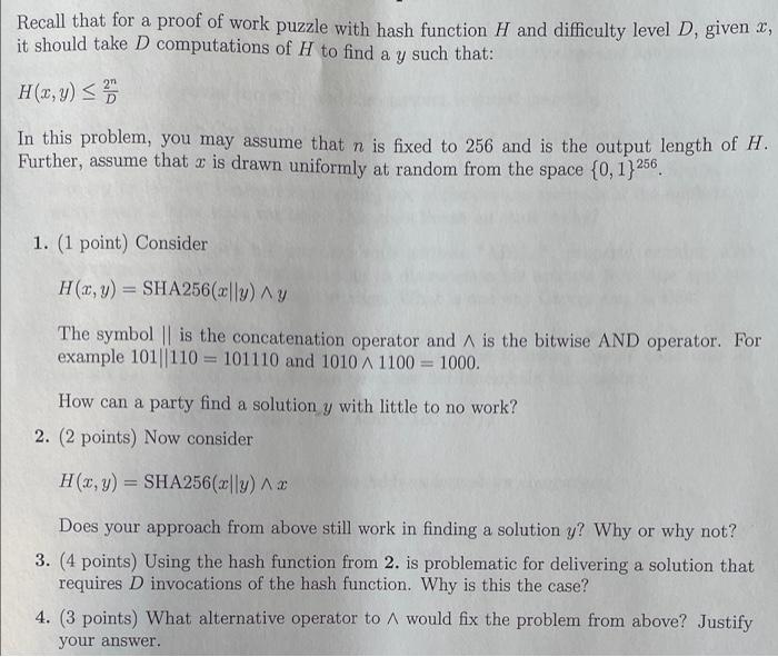 Recall that for a proof of work puzzle with hash | Chegg.com